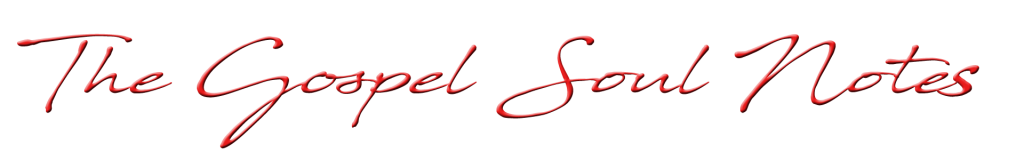 Die Gospel Soul Notes by Pamela O'Neal